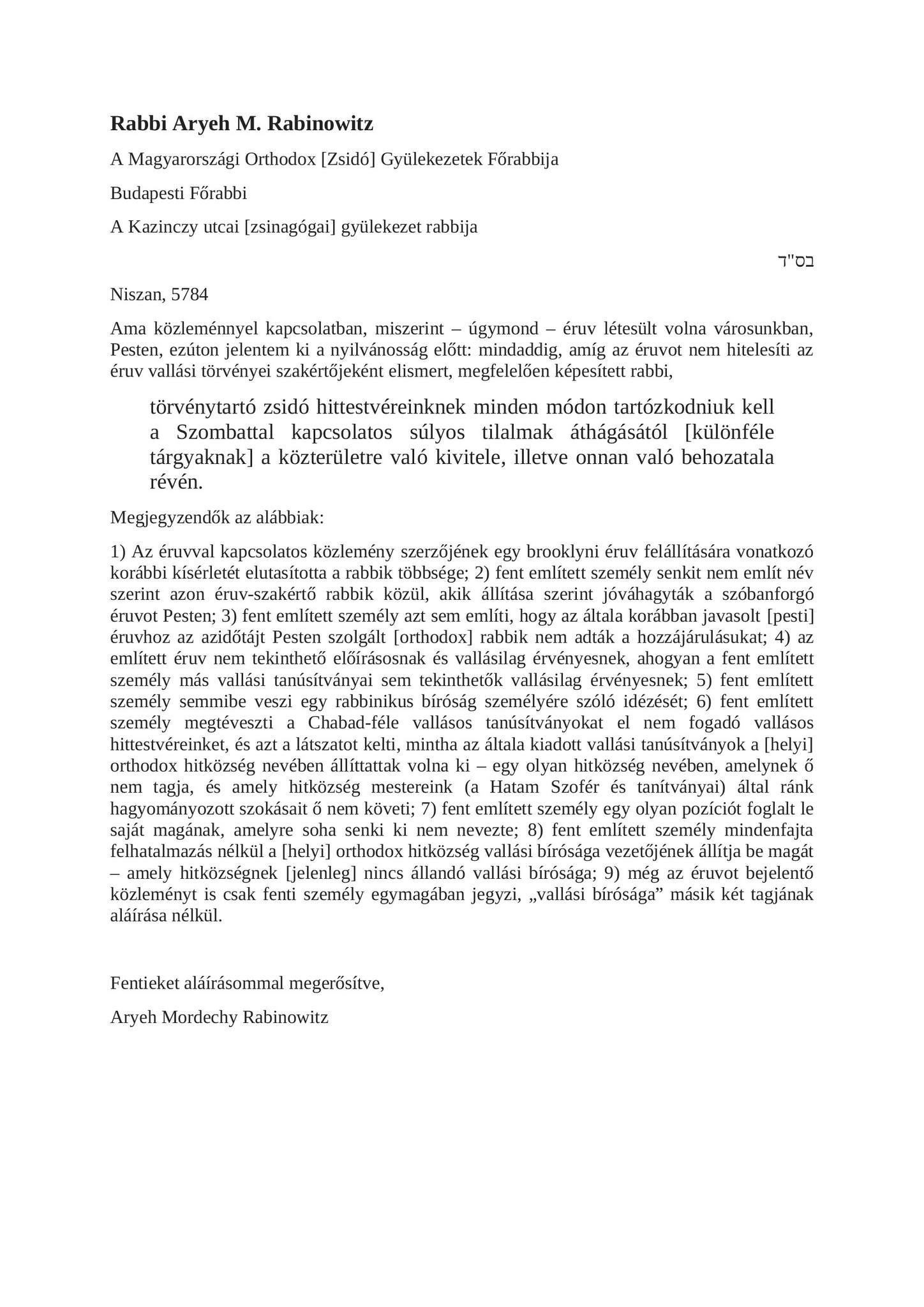 Rabinowitz ortodox főrabbi éles állásfoglalása a Chabad-EMIH lépései ...